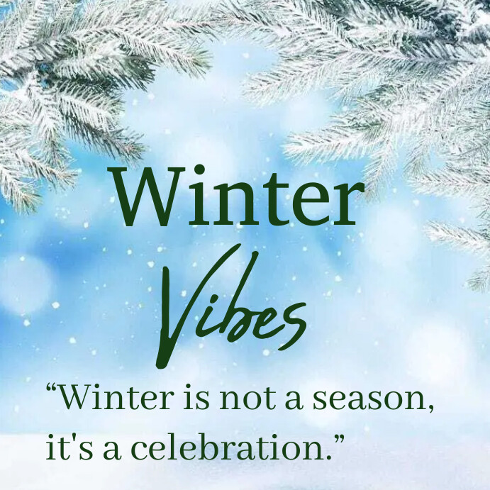 winter vibes ,template ,online greetings card | PosterMyWall