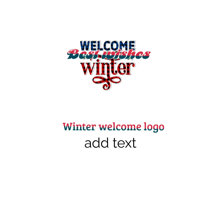 Winter welcome logo design template. | PosterMyWall