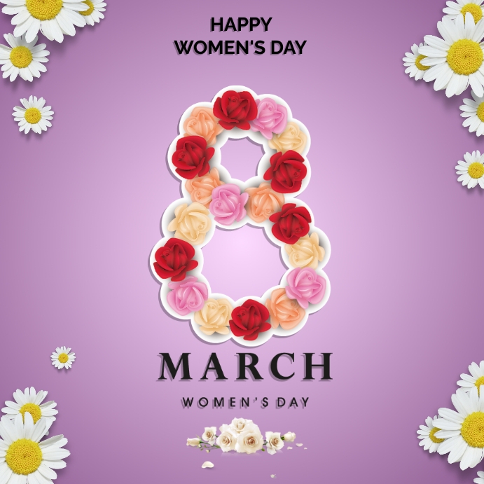 Copy of Women's day,Happy women's day, 8 March | PosterMyWall