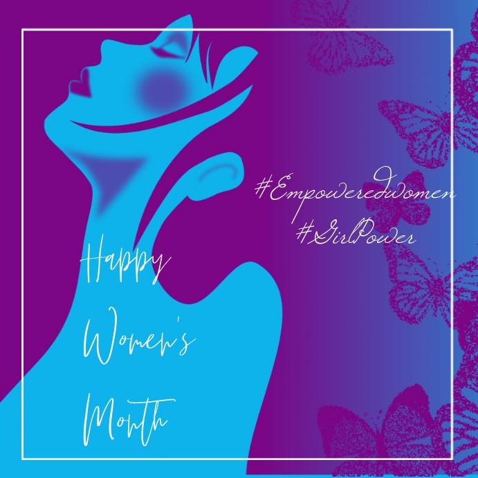 Copy of Women's Month | PosterMyWall