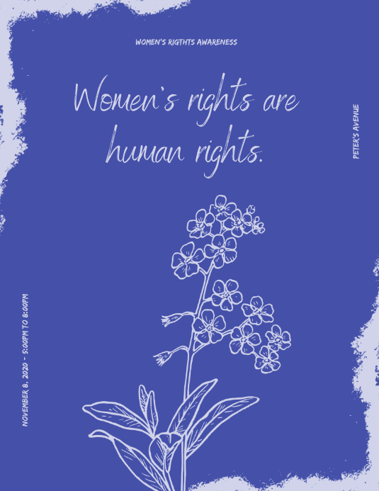 Copy of Women's rights are human rights - Flyer (Blue | PosterMyWall