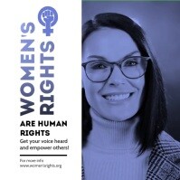 51+ Free Women's Rights Video Instagram Post Templates | PosterMyWall