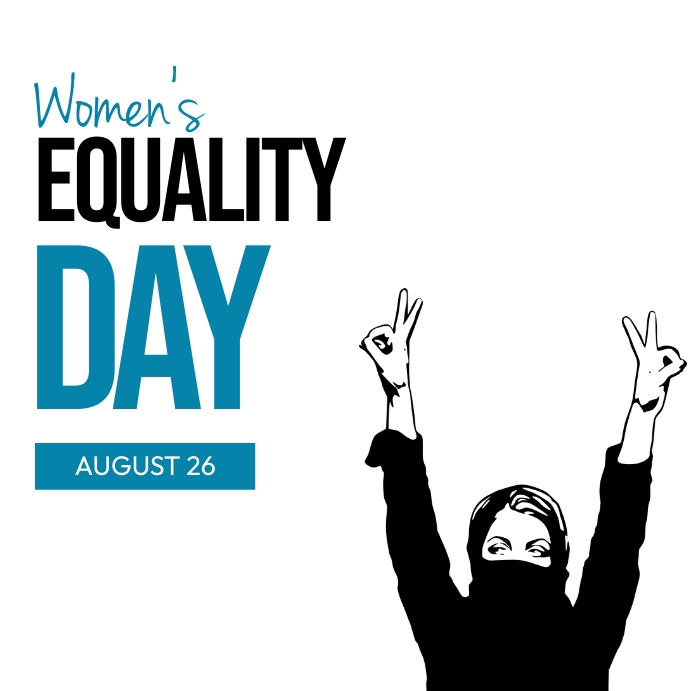 WOMEN EQUALITY DAY Template | PosterMyWall
