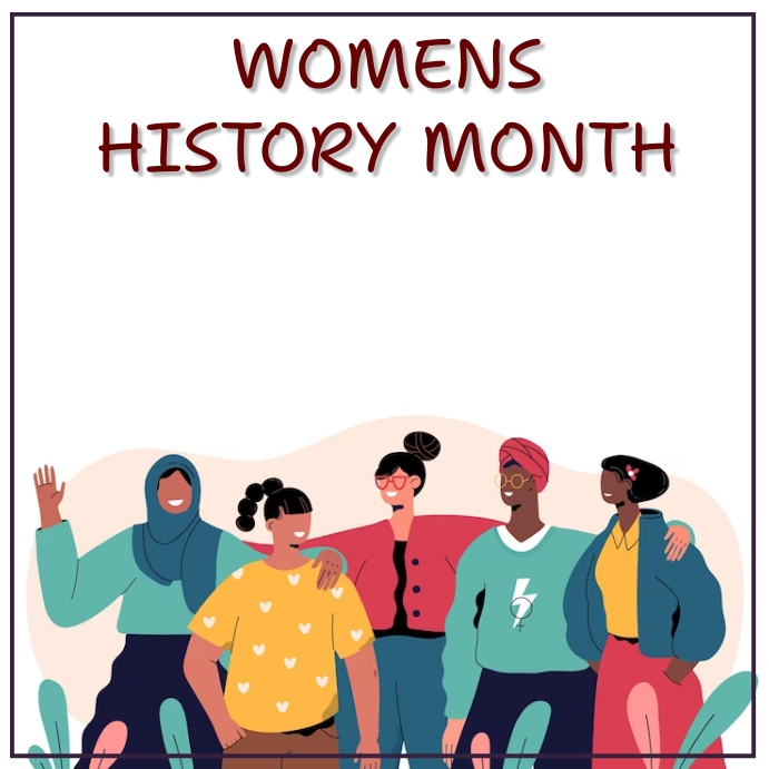 WOMENS HISTORY MONTH Template | PosterMyWall