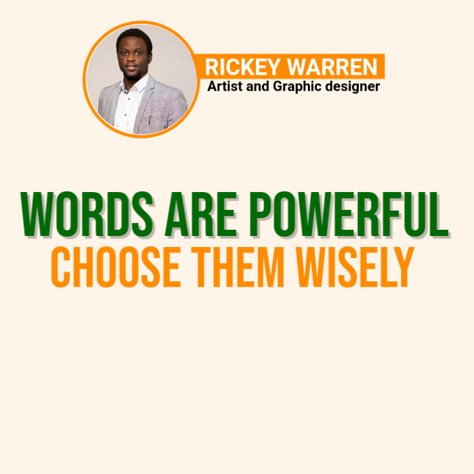 words are powerful choose them wisely Template | PosterMyWall