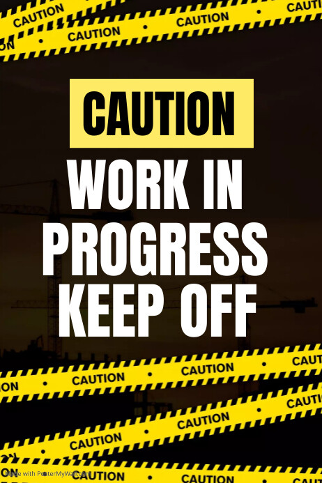 Work in Progress(Safety and Precaution Flyer) Template | PosterMyWall