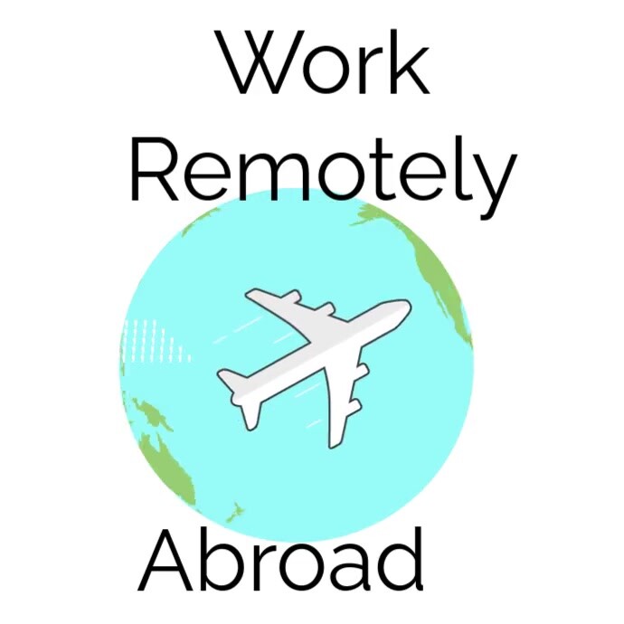 Work Remotely and abroad Template | PosterMyWall
