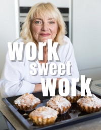 Work sweet Work cake bakery poster Template | PosterMyWall
