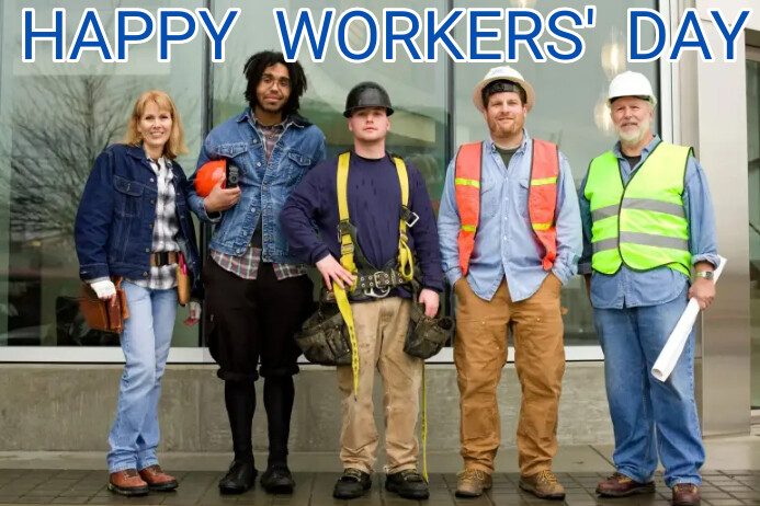 WORKERS' DAY Template | PosterMyWall