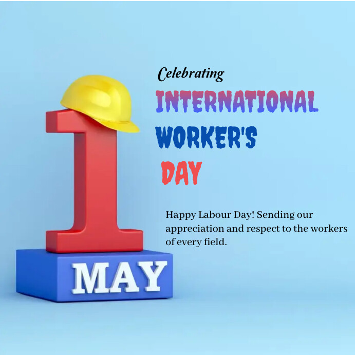 Copy of Workers Day template design | PosterMyWall