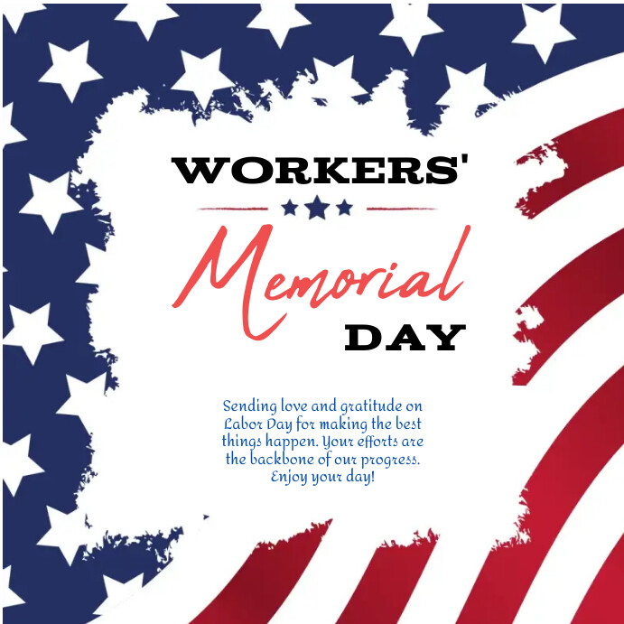 Workers Memorial Day Template | PosterMyWall