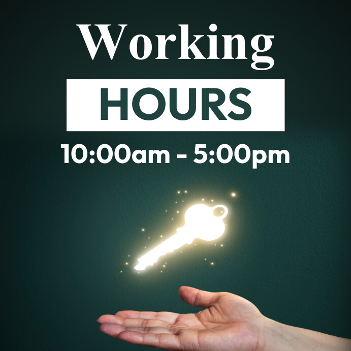 Copy of Working hours | PosterMyWall