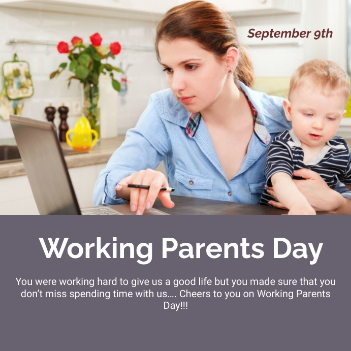 working parents day Template | PosterMyWall