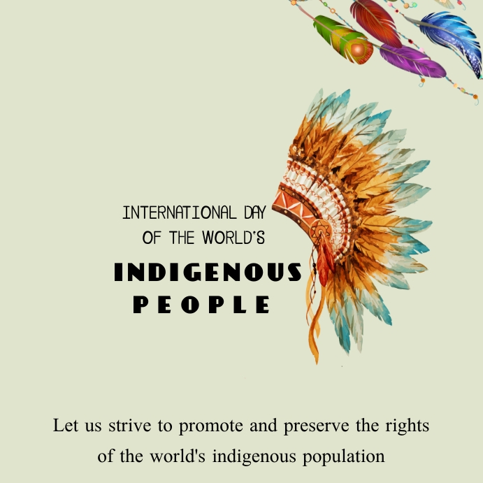 Plantilla de World's indigenous peoples day flyer template | PosterMyWall