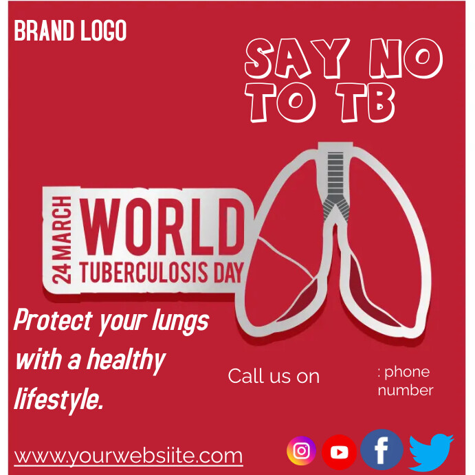 World's Tuberculosis Day design template | PosterMyWall