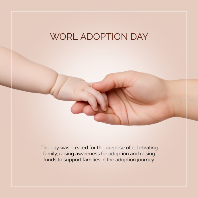 Copy of World Adoption Day Instagram Post | PosterMyWall