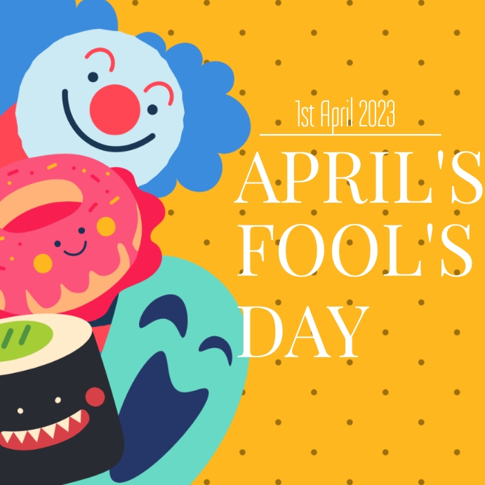 World April fool's Day Template | PosterMyWall
