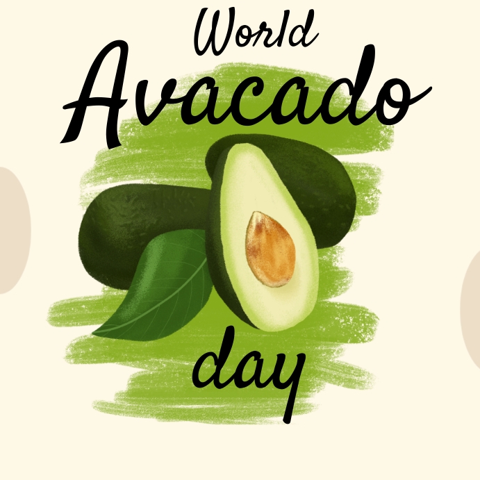 world avacado day Template | PosterMyWall