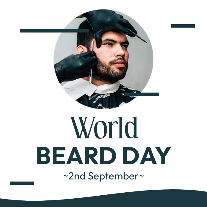 World beard day 2023 Template | PosterMyWall