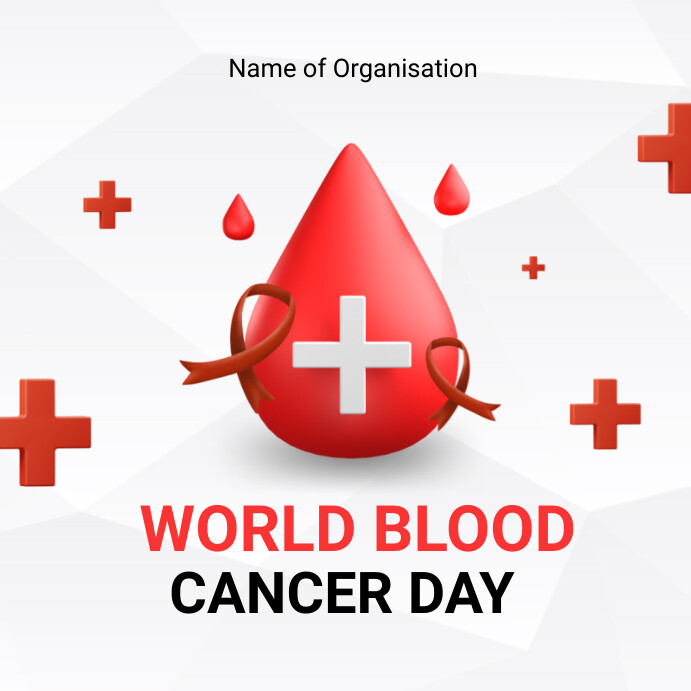 World Blood Cancer Day Template | PosterMyWall