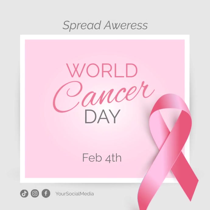 World Cancer Day Awareness Social Media Template | PosterMyWall