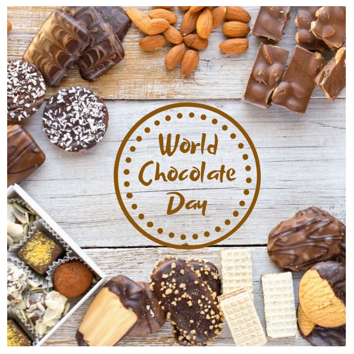 Copy of World Chocolate Day | PosterMyWall
