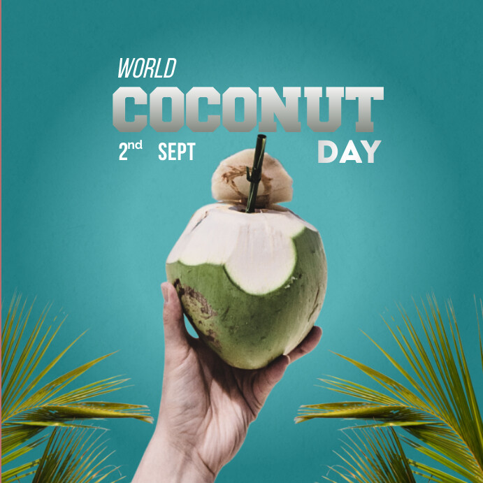 World coconut Day instagram post Template | PosterMyWall