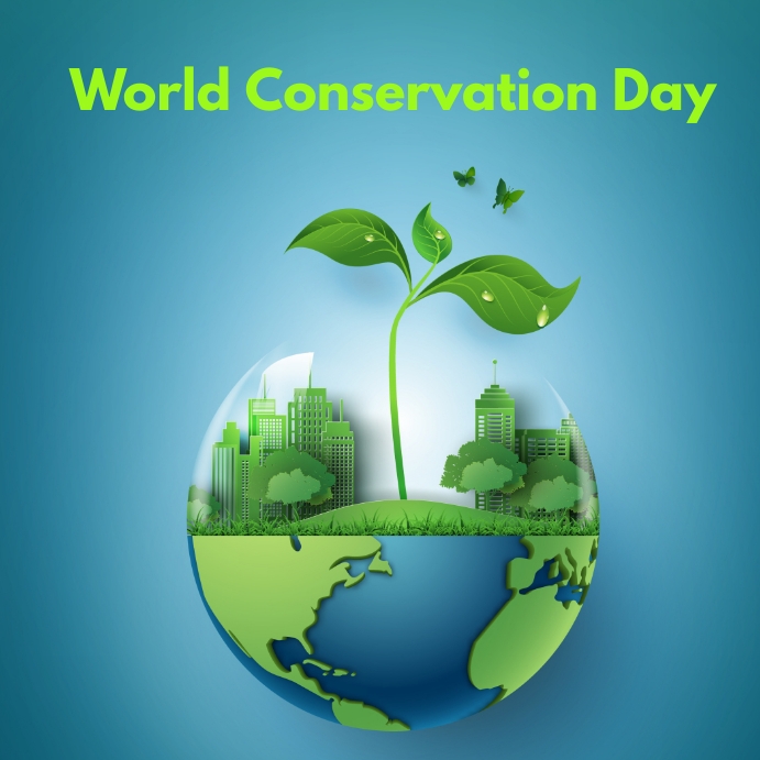 Plantilla de world conservation day | PosterMyWall