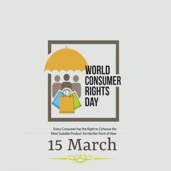 Copy of World consumer right day instagram post | PosterMyWall