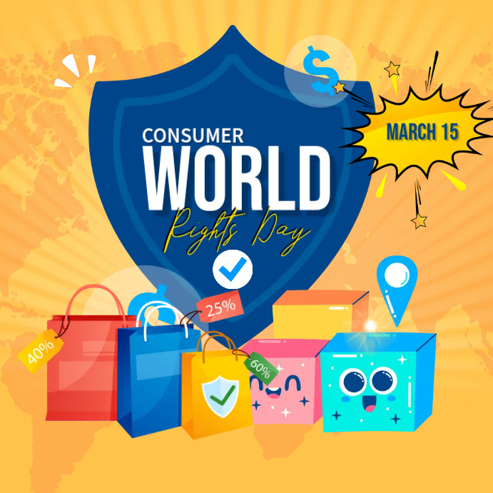 World Consumer Rights Yellow Template | PosterMyWall