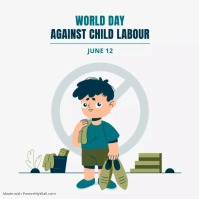 World day against child labour. Template | PosterMyWall
