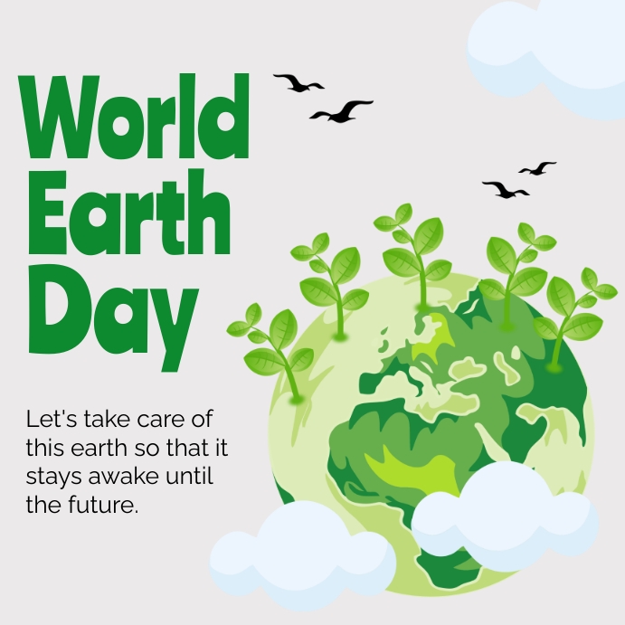 WORLD EARTH DAY Template | PosterMyWall