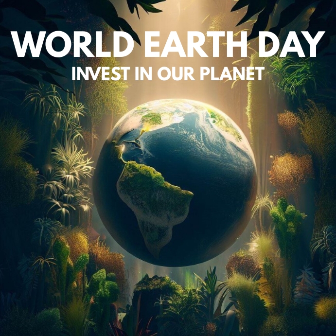 World Earth Day Template | PosterMyWall