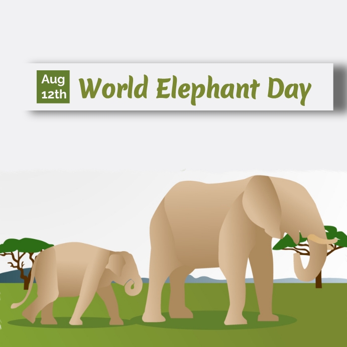 world elephant day Template | PosterMyWall