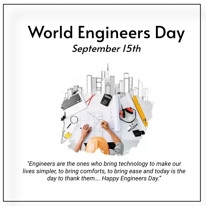 Copy of world engineers day | PosterMyWall