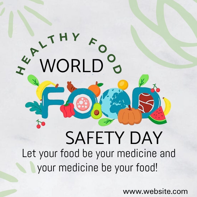 Copy of World Food Safety Day / WFSD 2023 | PosterMyWall