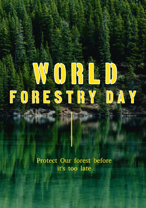 Plantilla de World Forest Day | PosterMyWall