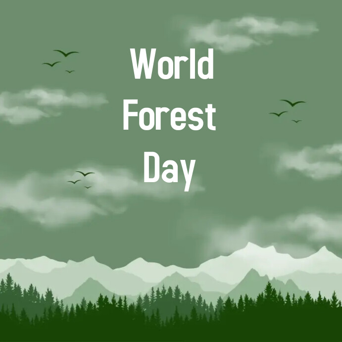 World forest day Template | PosterMyWall