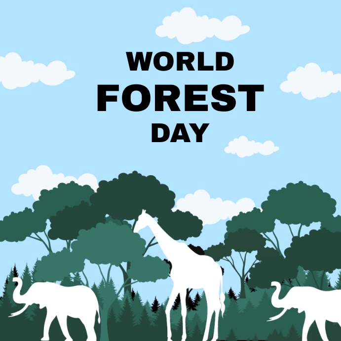 World forest day Template | PosterMyWall