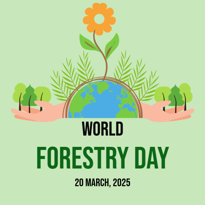 Copy of world forestry | PosterMyWall