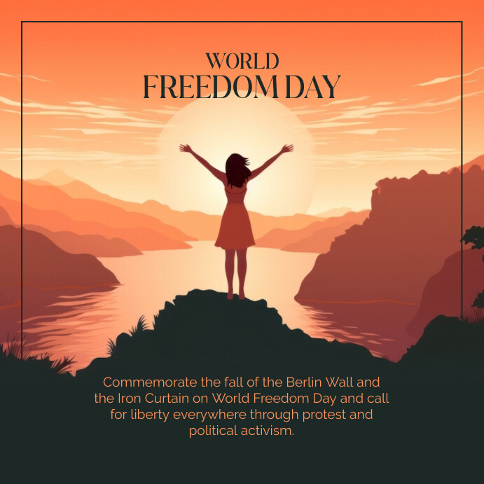 World Freedom Day Template | PosterMyWall