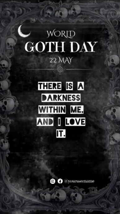 World Goth Day Instagram Story Template | PosterMyWall