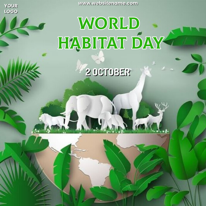 World habitat day template | PosterMyWall