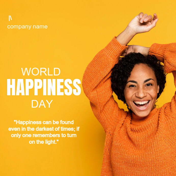 Copy of world happiness day | PosterMyWall