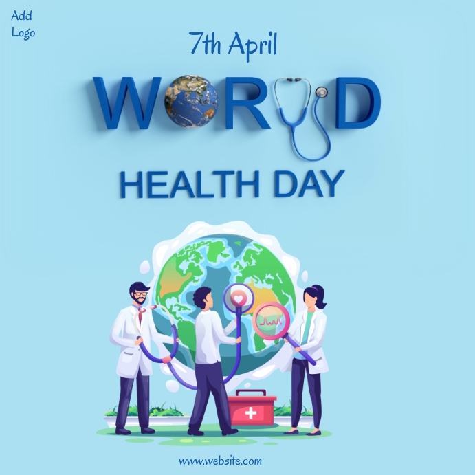 Copy of World health day, happy health day | PosterMyWall