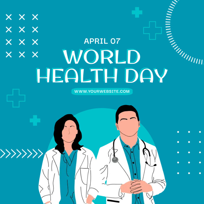 World Health Day Blue Background Templat | PosterMyWall
