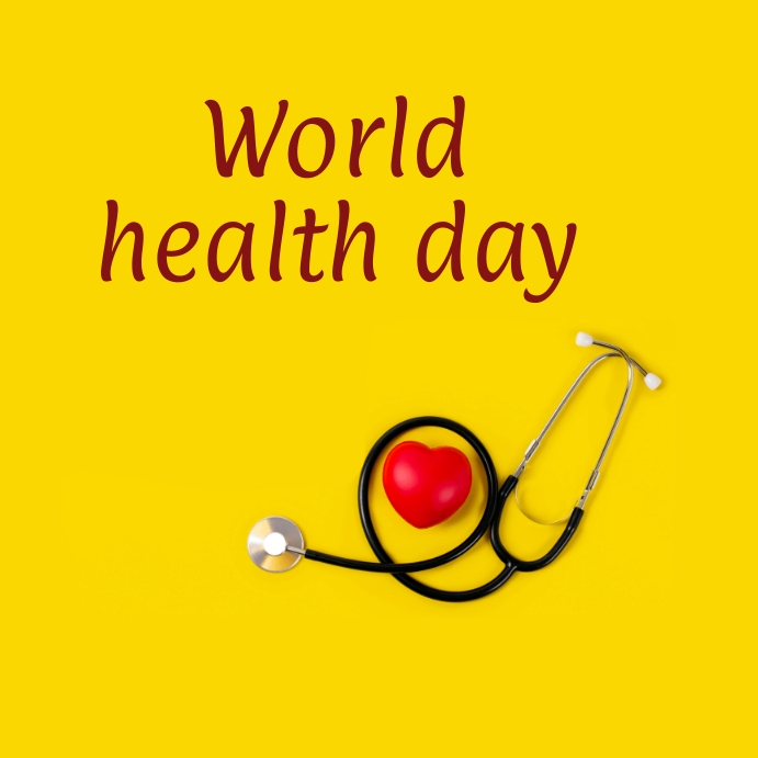 Modèle La Journée Mondiale de La Santé | PosterMyWall