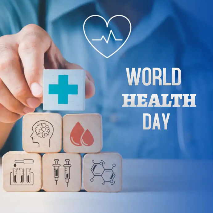 Copy of World health day | PosterMyWall