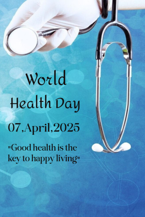 Copy of World health day template 2025 | PosterMyWall