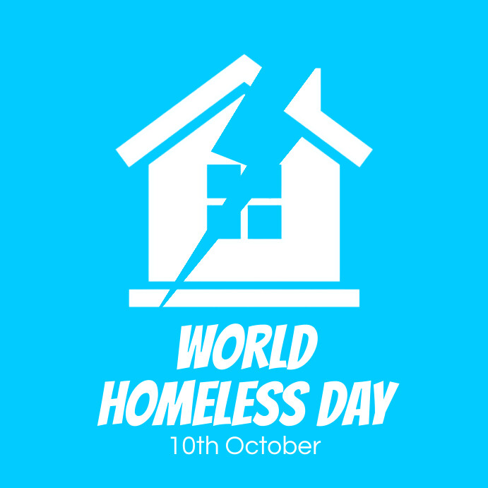 World Homeless Day Template | PosterMyWall